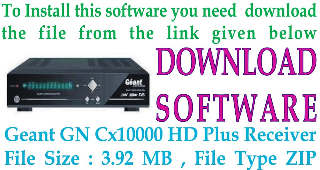 GEANT GN CX10000 HD PLUS Receiver Software Download - iTechnHealth.com