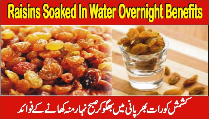 Raisins Soaked In Water Overnight Benefits - iTechnHealth.com